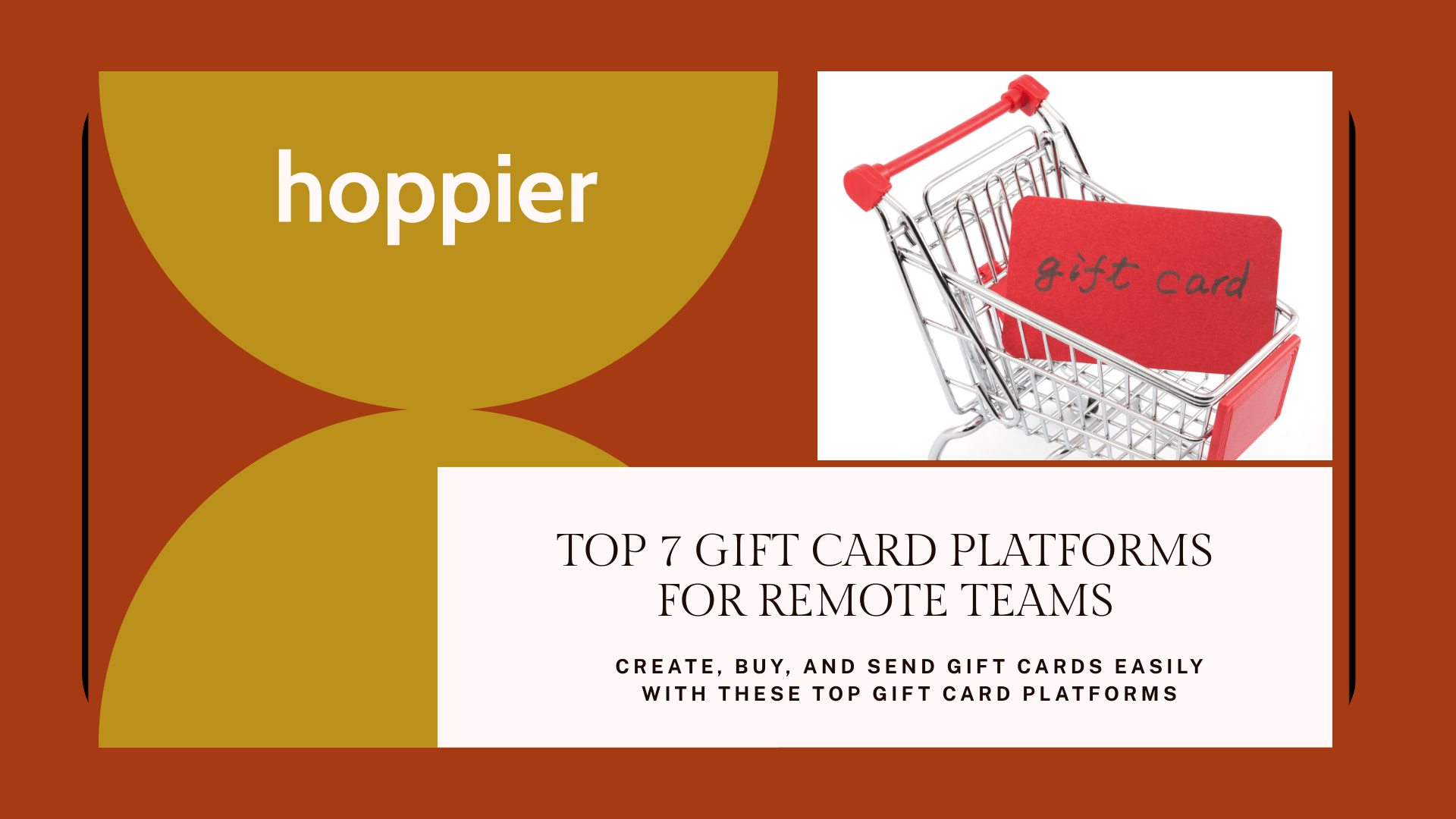 The Top 7 Virtual Gift Card Platforms for Remote Teams | Hoppier